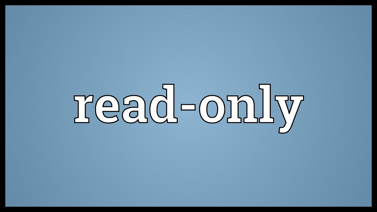 Read-only Meaning