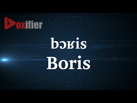 How to Pronunce Boris in French - Voxifier.com