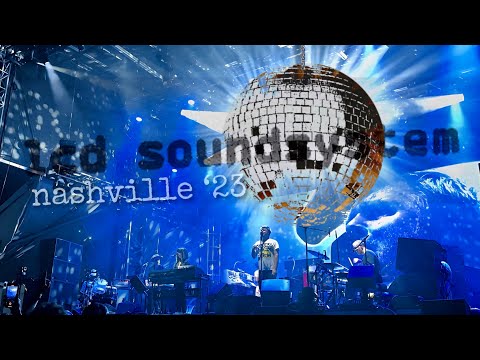 lcd soundsystem 6/23/23 LIVE Nashville, TN (Full Show) (Re:SET Concert Series)