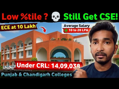 Chandigarh & Punjab’s 🔥 Top Engineering Colleges for Low JEE Percentiles!