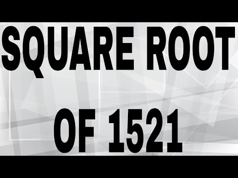 SQUARE ROOT OF 1521