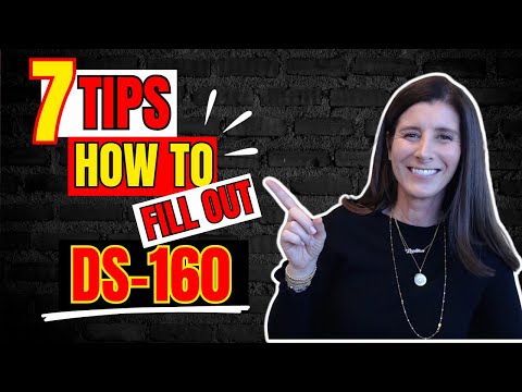 7 IMPORTANT TIPS - HOW TO FILL OUT YOUR DS-160 USA VISA APPLICATION