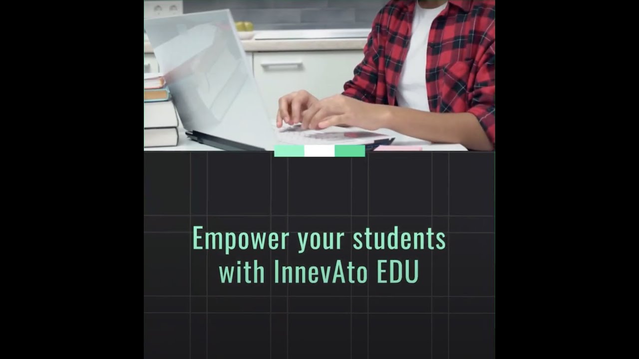 Empower Your Students with InnevAto EDU