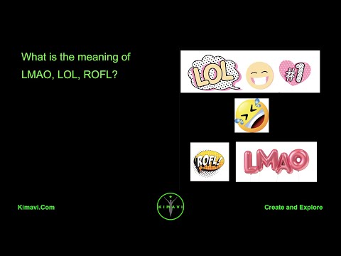 What is the meaning of LMAO, LOL, ROFL?