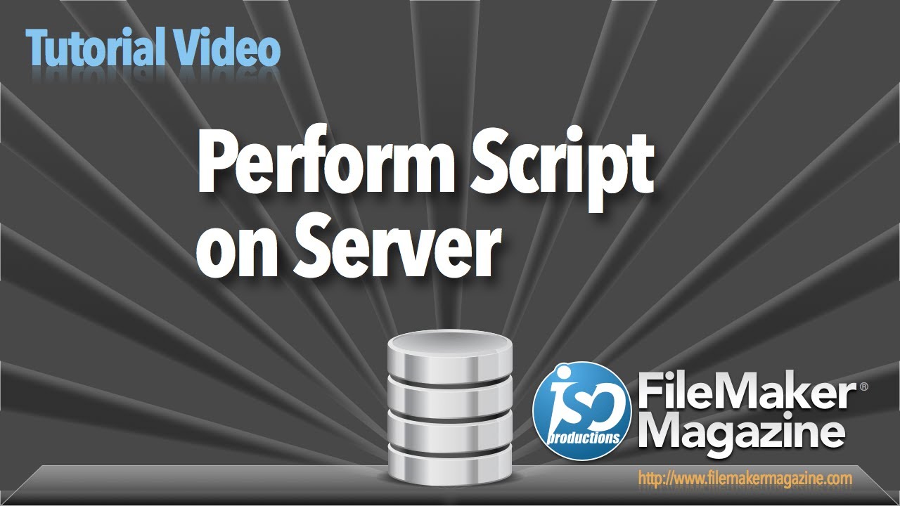 FileMaker Tutorial - Perform Script on Server