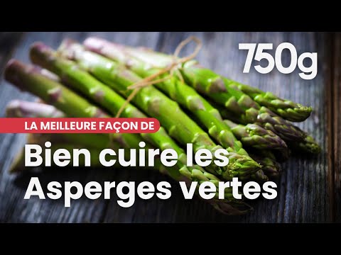 Comment réussir la cuissons des Asperges vertes ? - 750g