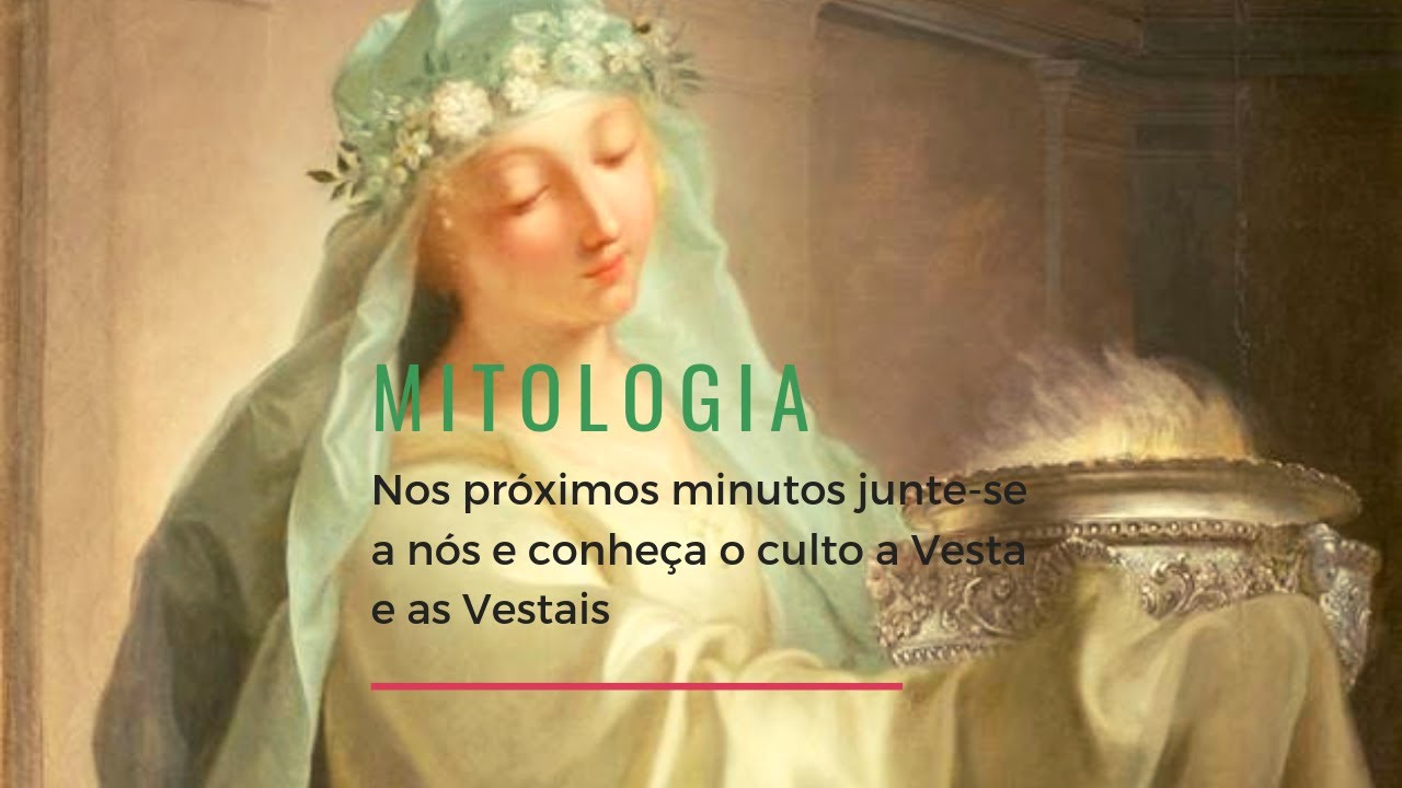 O culto à deusa Vesta  | O que era uma Vestal? | Mitologia Greco Romana | Citaliarestauro.com