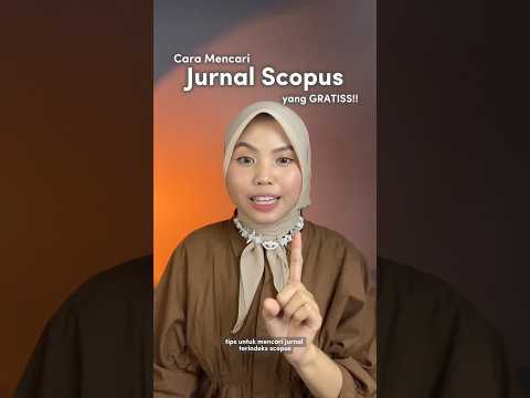 waduh waduh gimana nih cara cari jurnal internasional yang Terindeks Scopus?! #skripsi #tipskuliah