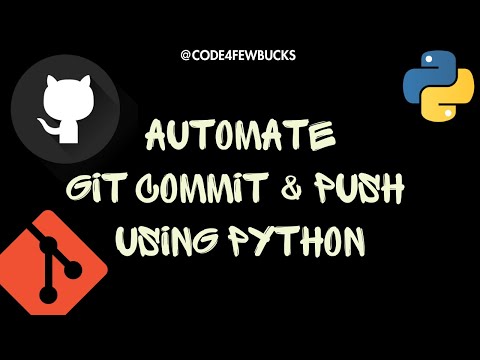 GitHub Commit & Push Automation Using Python | Git Automation Script | Python Automation Project
