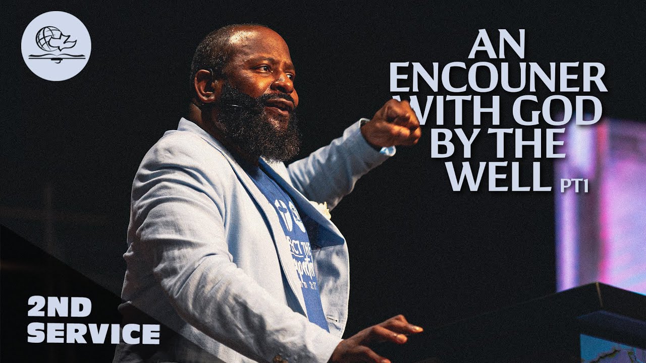 AN ENCOUNTER BY THE WELL PT.1 (PASTOR TONY CLARK)