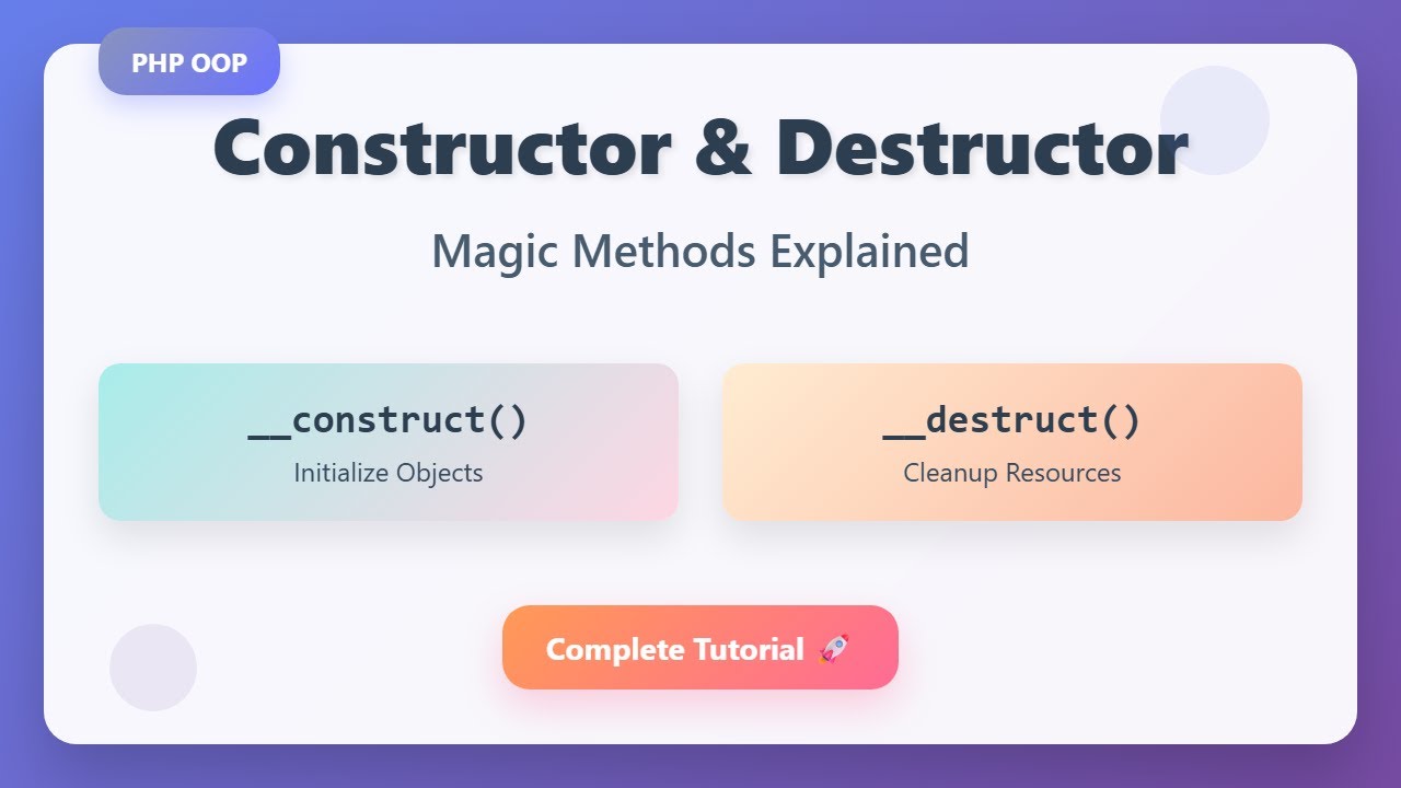PHP OOP: Constructors & Destructors Explained for Beginners