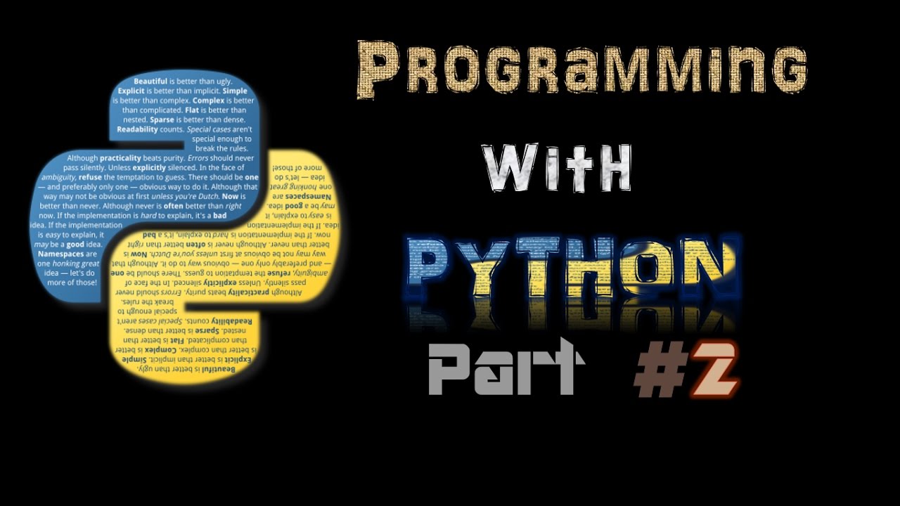 Python Programming -Basics #Part-2