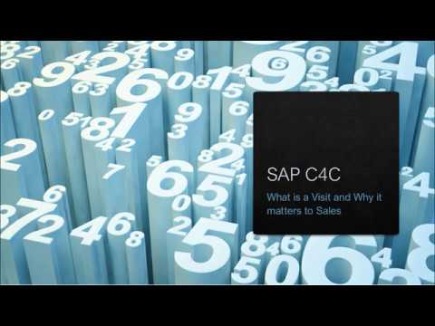 SAP C4C - What is a Visit and Why it matters to Sales