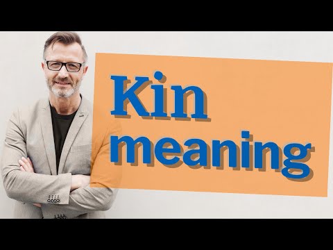 Kin | Meaning of kin