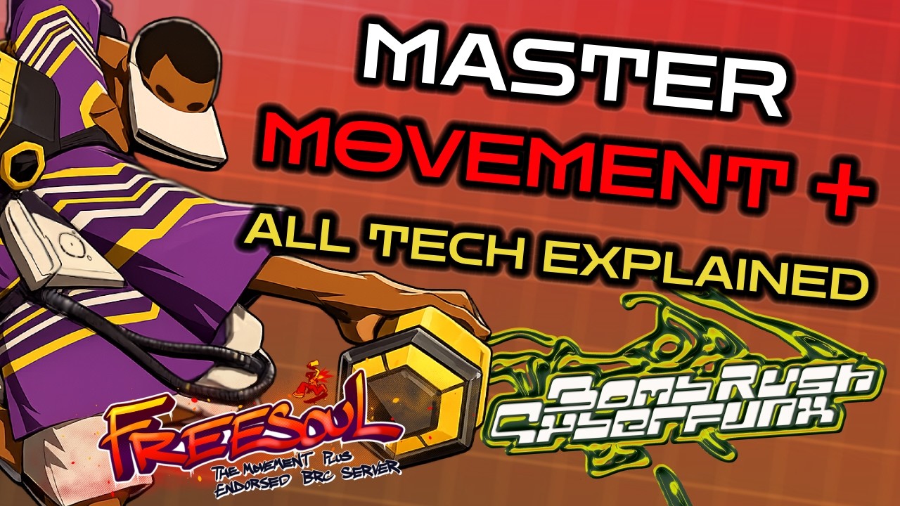 Every Bomb Rush Cyberfunk Movement Plus Tech Explained