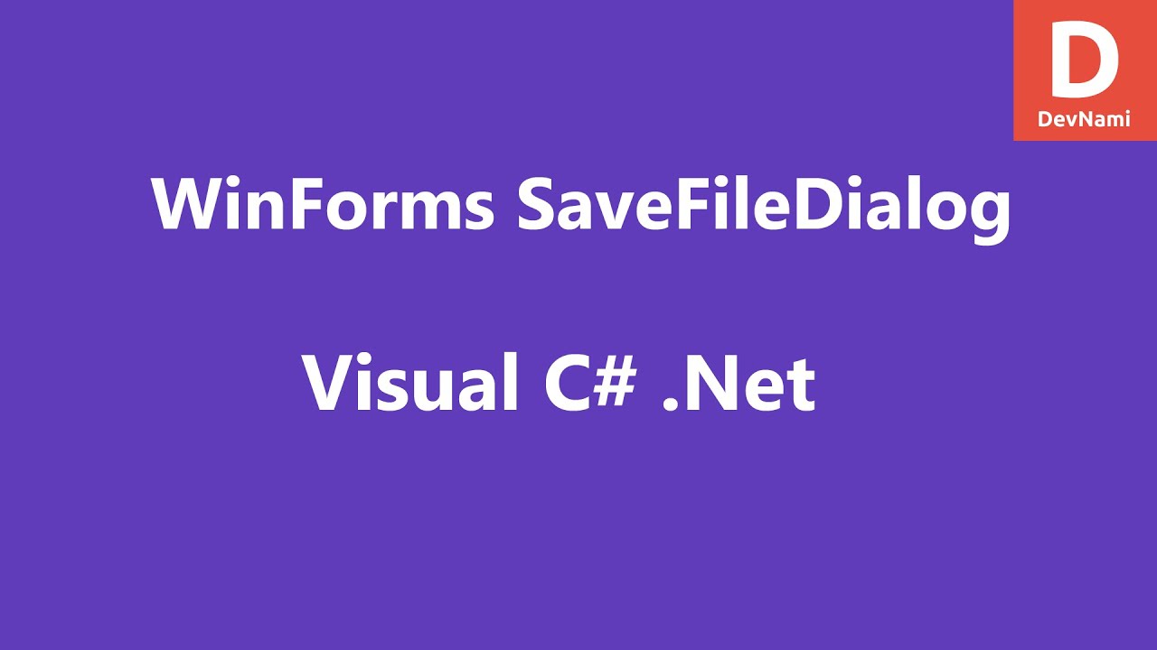 Visual C# SaveFileDialog Control