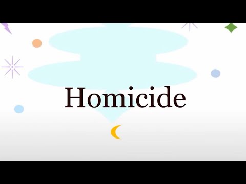 Homicide ( meaning + pronunciation + images )