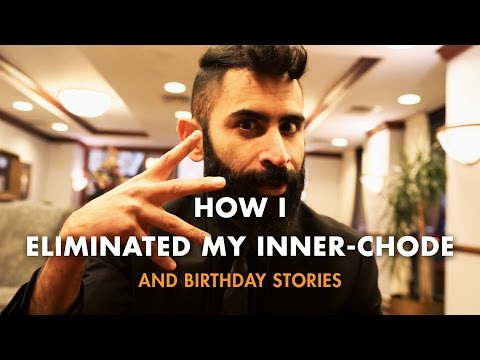 How I Eliminated My Inner-Chode