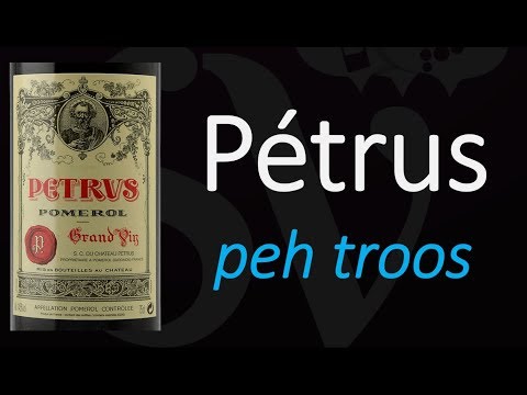 How to Pronounce Pétrus? Best of French Wine Pronunciation