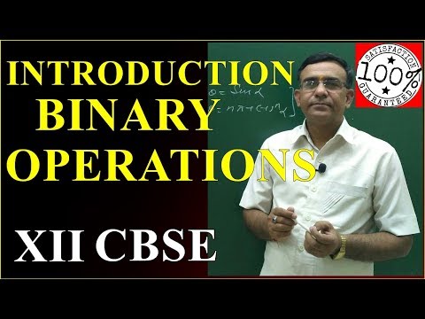 Introduction Of Binary Operations Class 12 Maths NCERT SYLLABUS CBSE 2019 Q8