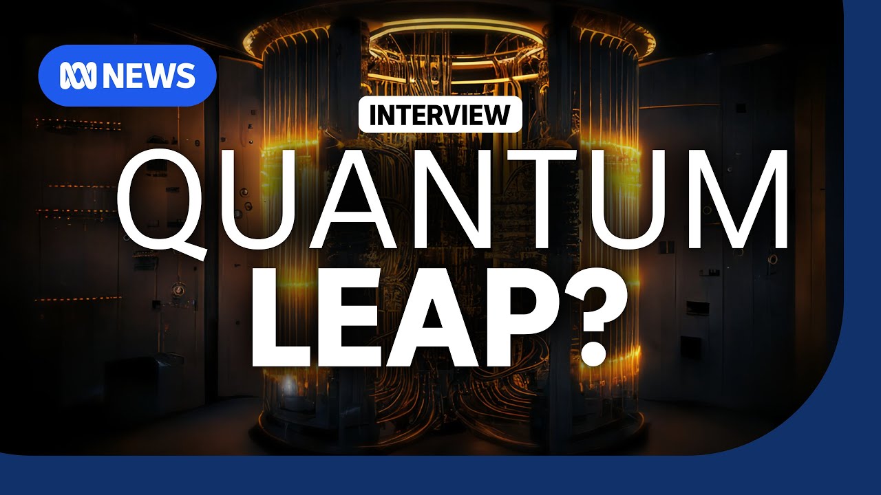 How Australia's quantum sector is making big moves in the smallest way | The Business | ABC NEWS