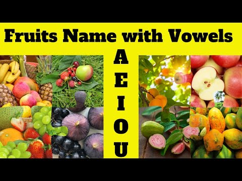 Vowels and Fruits| Fruits names start with Vowels| Vowels and Fruits | A, E, I, O & U Fruits name