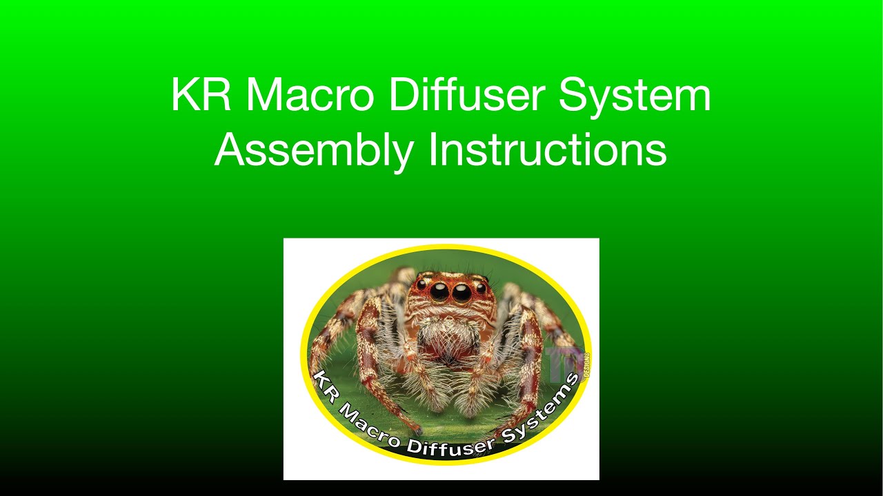 KR Diffuser System Assembly Instructions