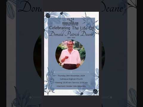 Donald Patrick Deane | Funeral Announcement #ObituariesSVG #Obituaries #svg