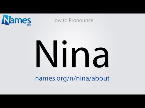 How to Pronounce Nina