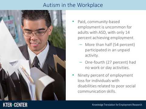 Autism Spectrum Disorder (ASD) and Employment
