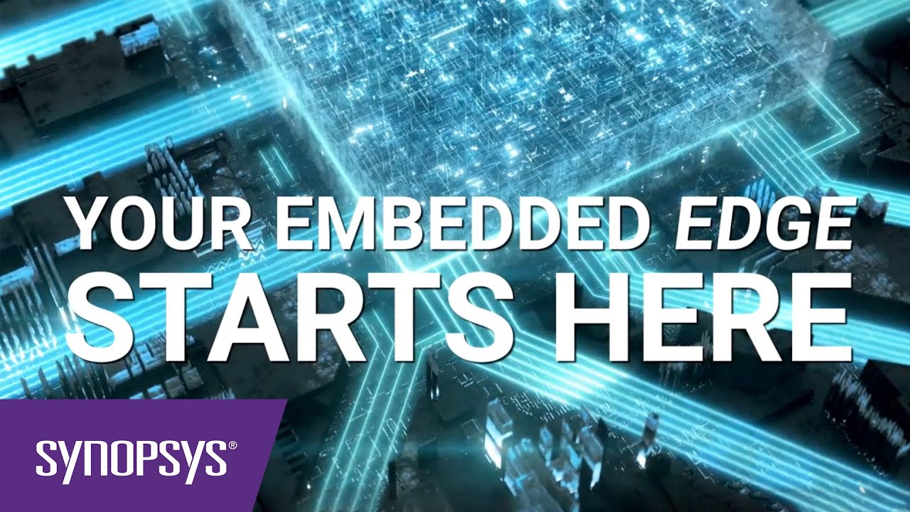 Synopsys ARC Processors – Your Embedded Edge Starts Here | Synopsys
