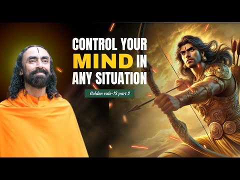 How to CONTROL Your MIND in Every Situation? Learn from Arjun | Swami Mukundananda | Bhagavad Gita