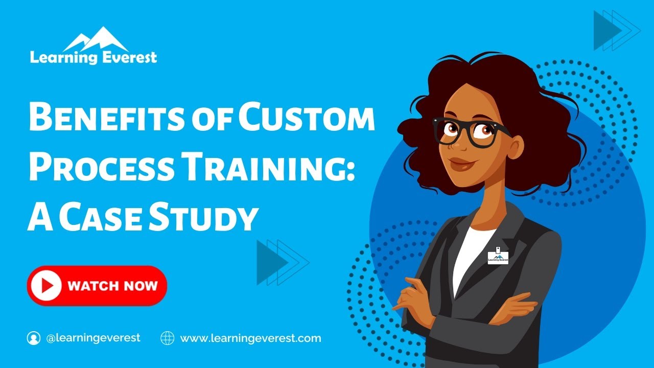 Custom Process Training by Learning Everest