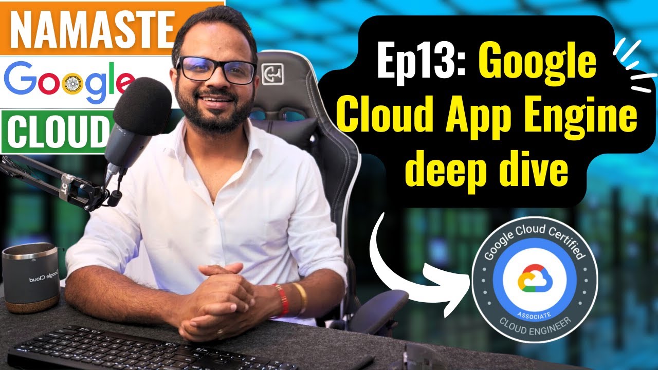 Ep. 13 Google App Engine Tutorial For Beginners | Google Cloud App Engine