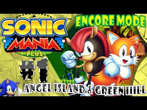 Steam Community :: Video :: Sonic Mania Plus (PC) - Encore Mode | Part 1: Angel Island & Green ...