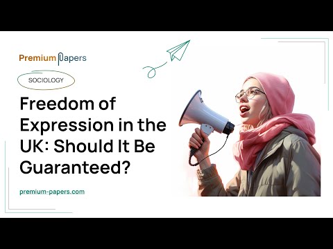 Freedom of Expression in the UK: Should It Be Guaranteed? - Essay Example