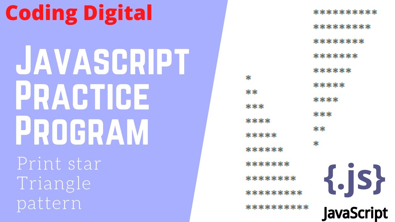 JavaScript Practice - Star Triangle Pattern - Coding Digital