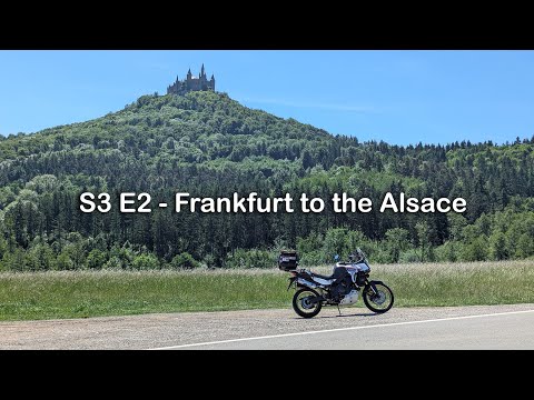 S3 E2 - Frankfurt to the Alsace