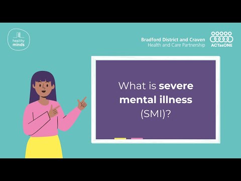 SMI - What is severe mental illness?