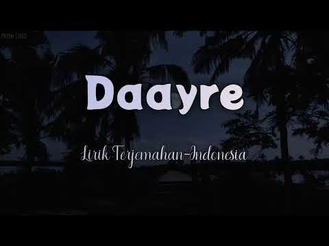 Daayre (Lofi) - Dilwale - Arijit Singh | Indonesian Translation Lyrics