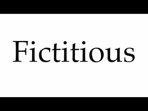 How to Pronounce Fictitious