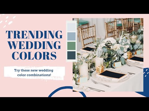Trending Wedding Colors ππ | BalsaCircle.com