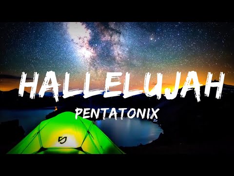 Pentatonix - Hallelujah | 30 Mins Vibes Music