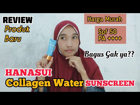 HANASUI COLLAGEN WATER SUNSCREEN SPF 50 PA++++ | Produk Lokal, Review Ariyuni
