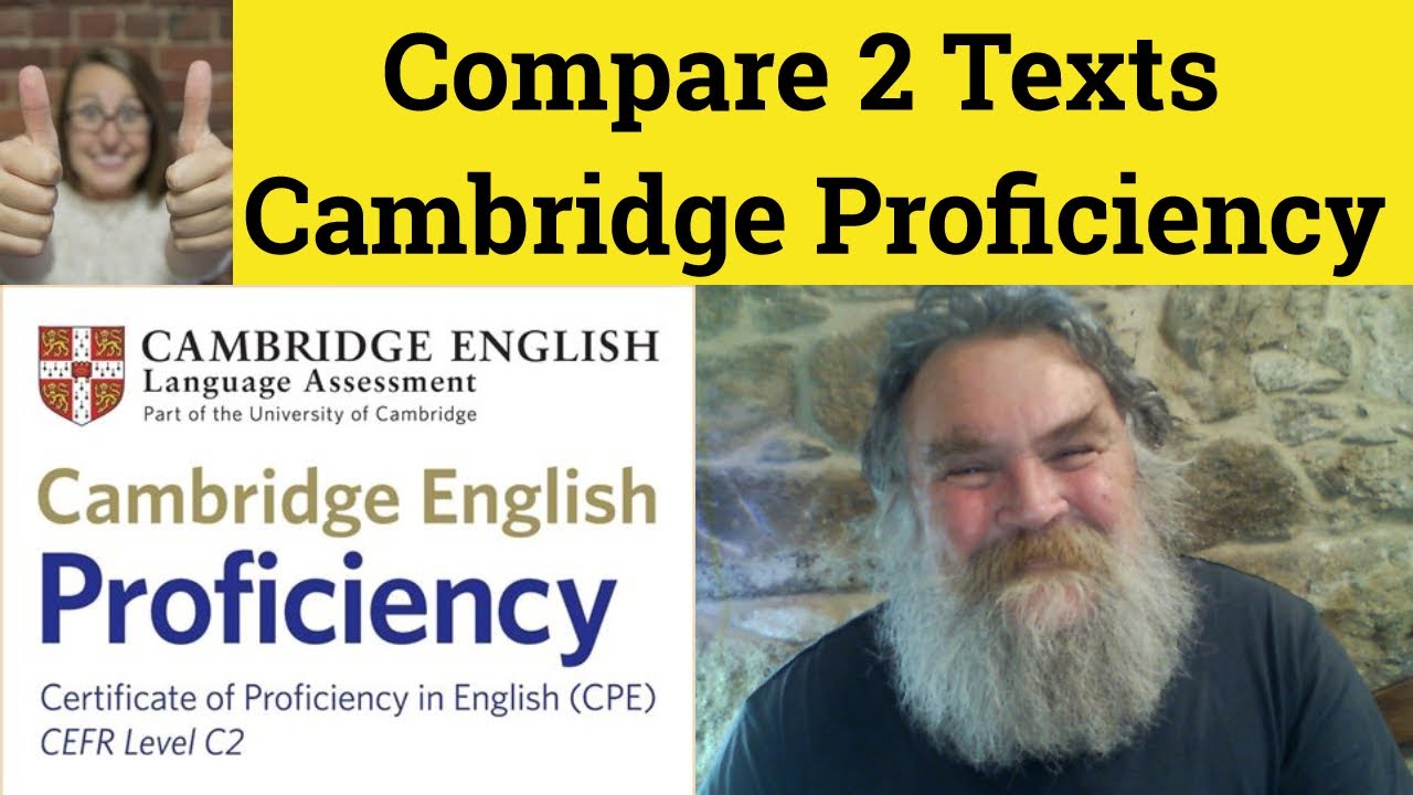 🔵 Compare 2 Texts - Cambridge Proficiency Writing - CPE Essay and Corrections