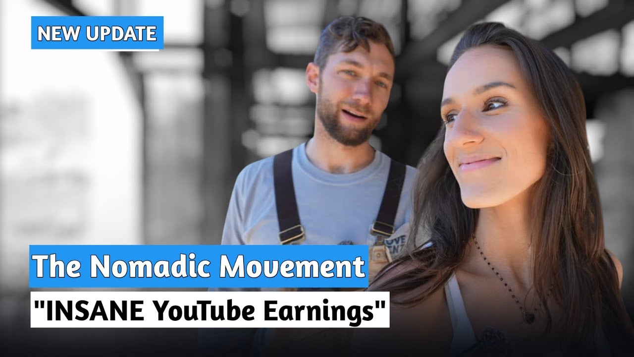 The Nomadic Movement INSANE YouTube Earnings | This Is How Much The Nomadic Movement Earned