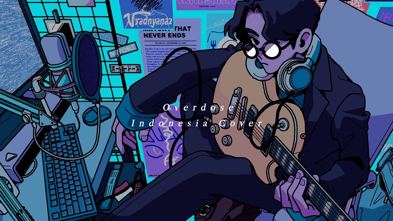 Natori - Overdose (Indonesia Cover)