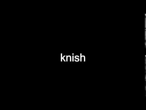 knish pronunciation english knish definition english