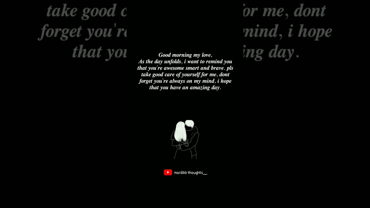 Good morning my love 😍 #love #lastingrelationships #loverelationship #viral