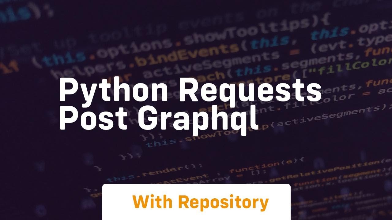 python requests post graphql